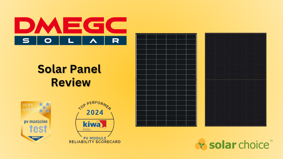 DMEGC Solar Panels: Independent Review by Solar Choice | Solar Choice