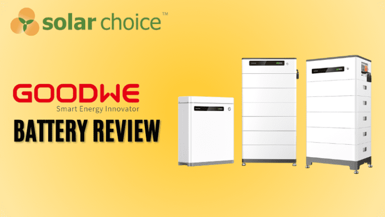 GoodWe Batteries: Independent Review by Solar Choice